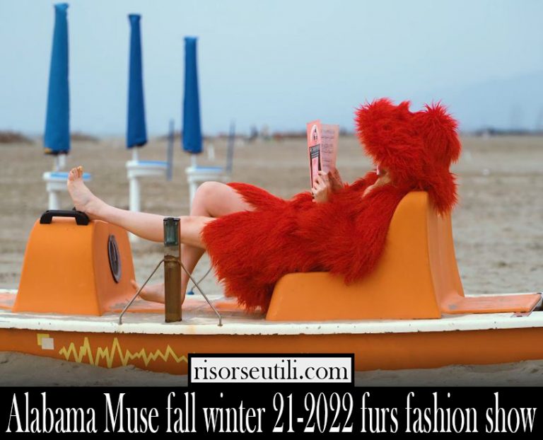 Alabama Muse fall winter 21-2022 furs fashion show