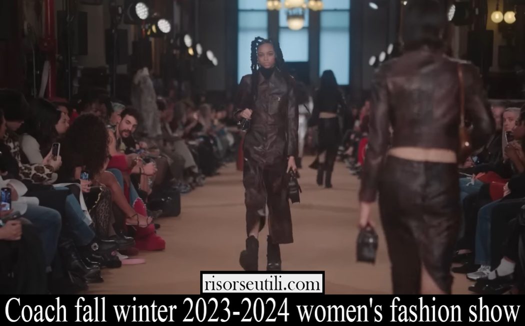 Coach fall winter 2023-2024 women's fashion show